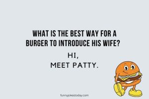 27+ Funny-ish Burger Jokes to Stay Laughing at the Grill